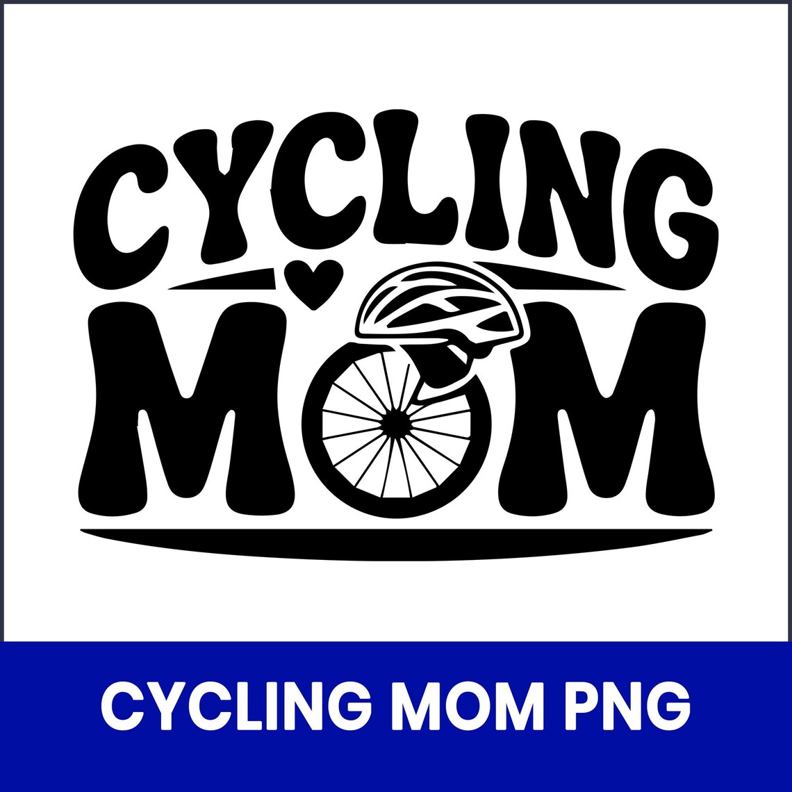 Cycling Mom PNG, Bike Shirt Design (digital Download) - Etsy