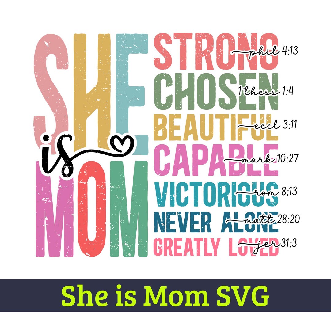 She is Mom SVG PNG, Mothers Day SVG Design, Inspirational Mom Quote ...