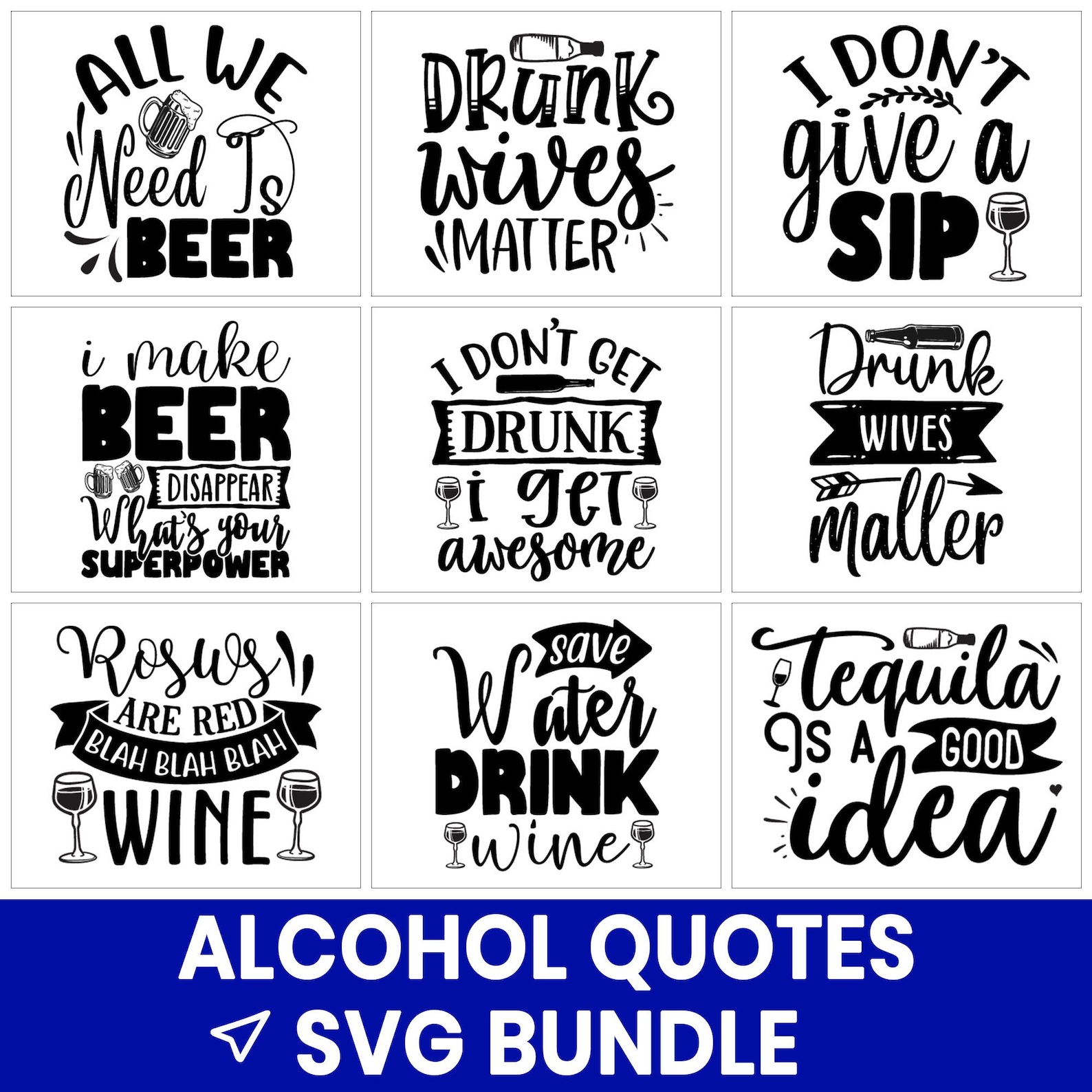 Funny Alcohol Quotes SVG Bundle, Drinking Humor Designs (digital ...