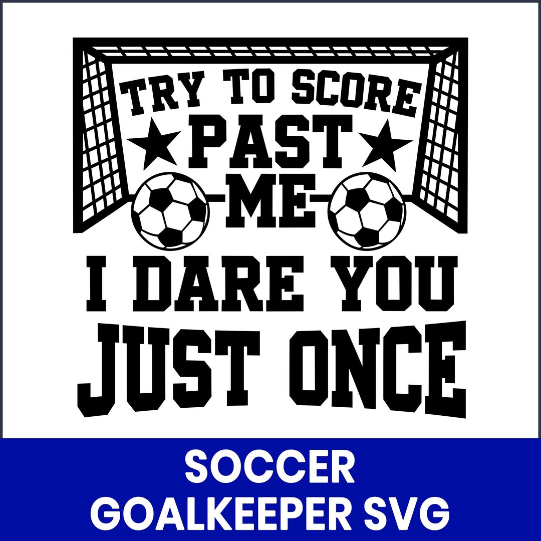 Soccer Goalkeeper SVG, Goalie Silhouette SVG, Soccer Player Clipart ...