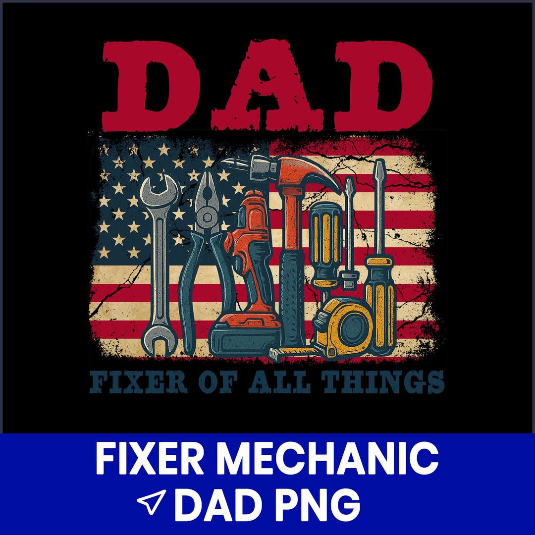 Fixer Mechanic Dad PNG, Garage Tools Sublimation Design, Handy Dad ...
