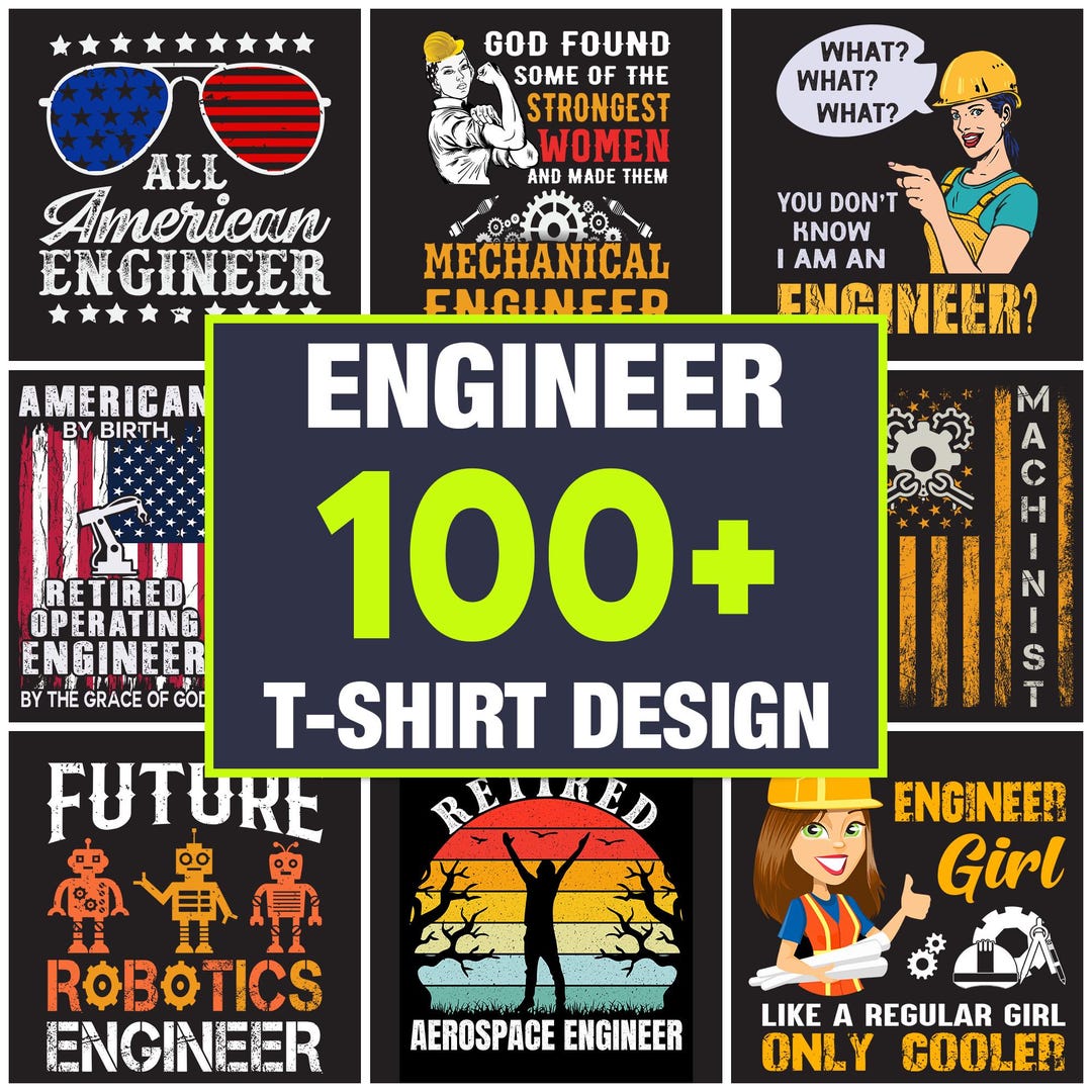 Engineer T-shirt Designs: 100+ Engineering SVG PNG Clipart (digital ...