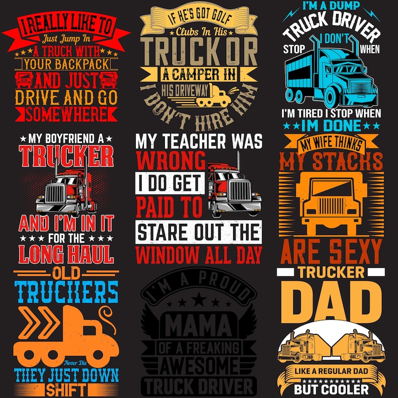 Truck Driver T-shirt Designs: 100+ Trucker PNG, SVG (digital Download ...