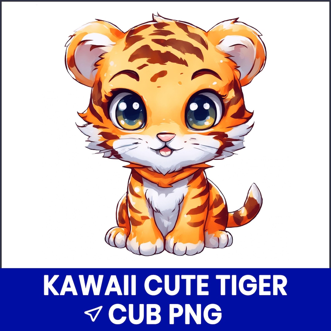 Kawaii Cute Tiger Cub PNG Clipart, Chibi Jungle Animal Art, Baby Tiger ...