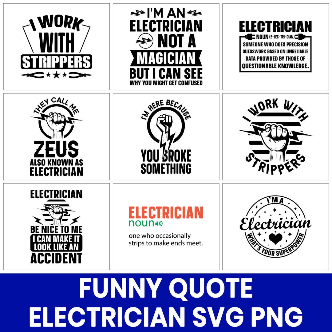 Funny Electrician SVG Bundle, Blue Collar Job Quote Svgs, Lineman Humor ...