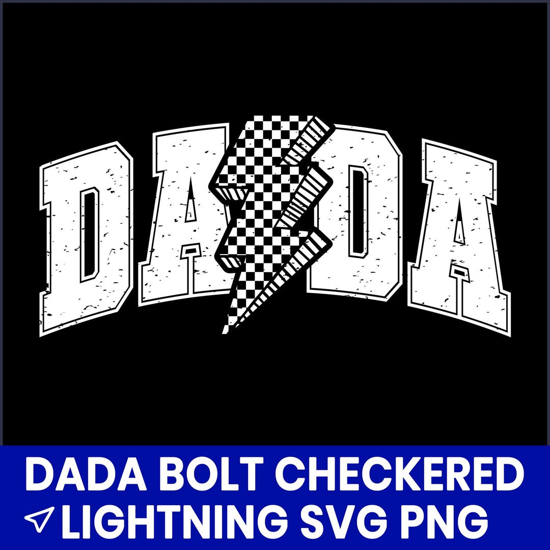 Dada Bolt SVG, Checkered Lightning Dad Cut File, Trendy Father’s Day ...