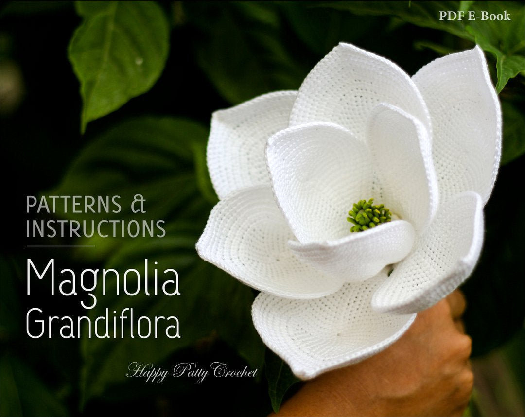 Crochet Magnolia Grandiflora Pattern – Elegant Wedding Flower (PDF ...
