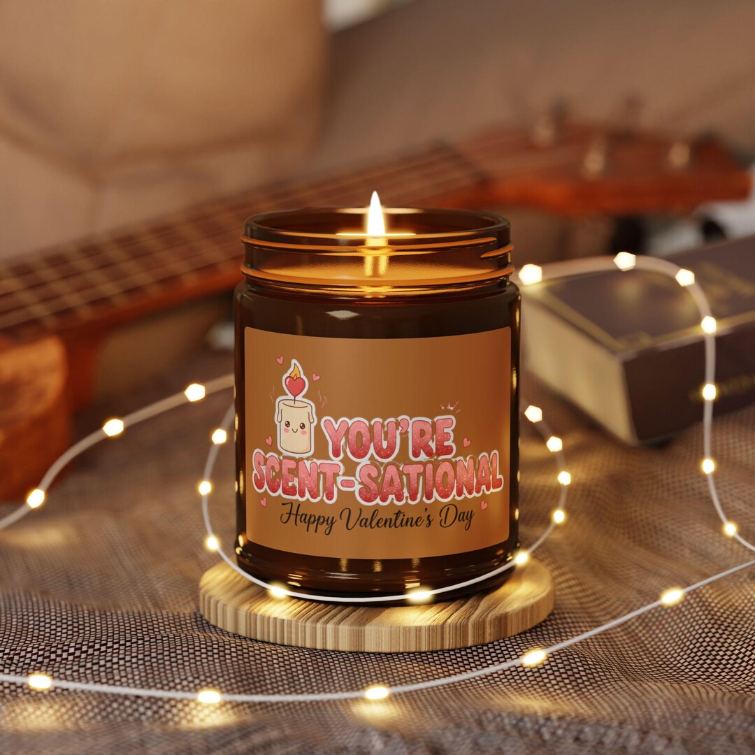 Youre Scent Sational Valentine Candle Funny Valentines Day Gift Cute ...