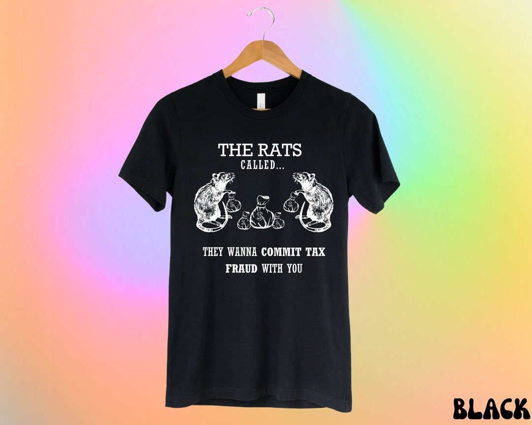 Funny Rats Commit Tax Fraud Unhinged T-shirt Gen Z Y2k Rat - Etsy