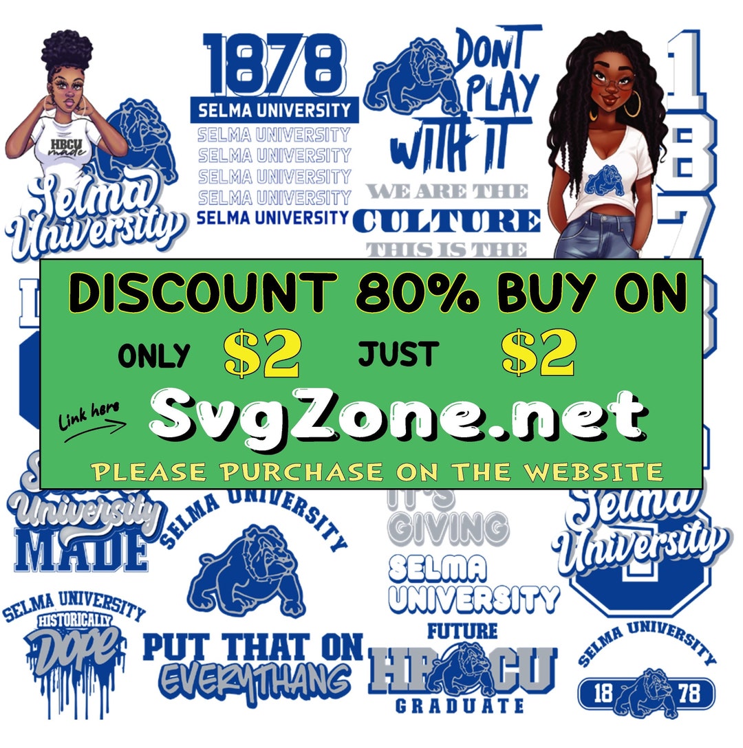 Selma University Svg & New Hbcu Collection - Etsy