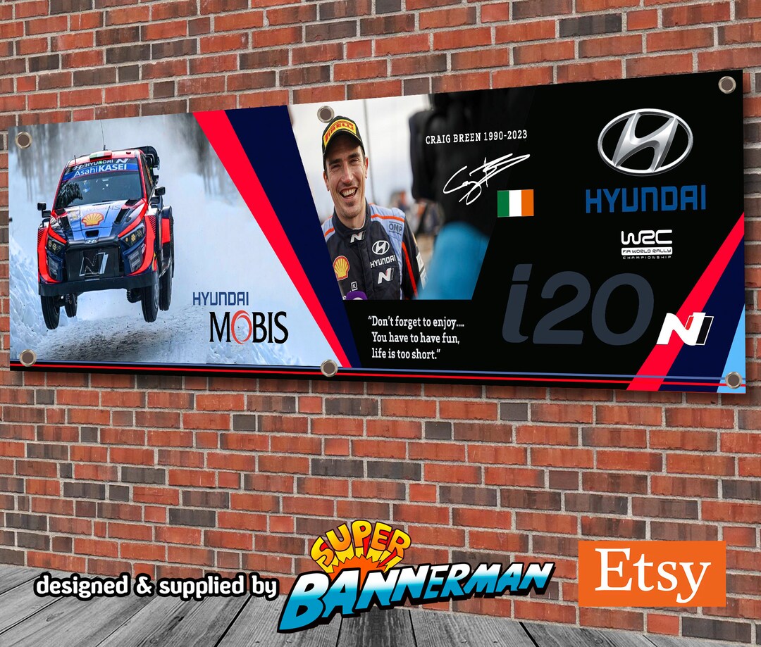 Hyundai I20n WRC Craig Breen Tribute Rally Car PVC Banner for Garage ...