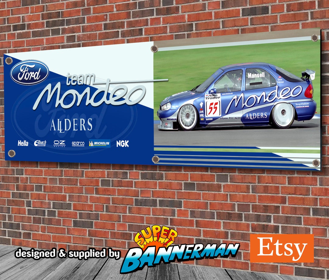 Ford Mondeo Nigel Mansell BTCC Touring Car PVC Banner for Garage ...
