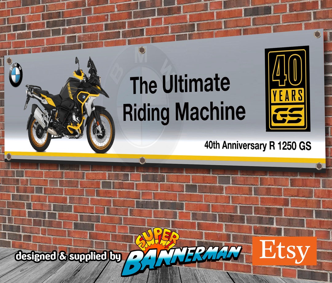 BMW 40th Anniversary R1250 GS Banner for Garage, Workshop, Showroom Etc ...