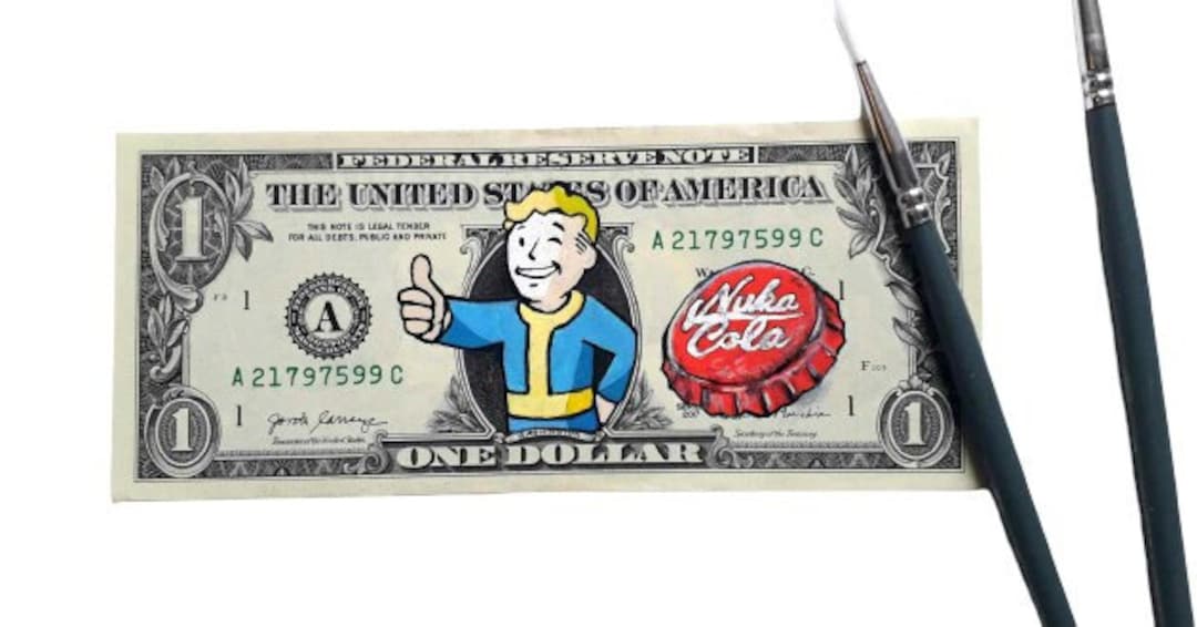 Fallout Vault Boy Art on Money. Vault Boy and Nuka Cola Artwork on Real ...