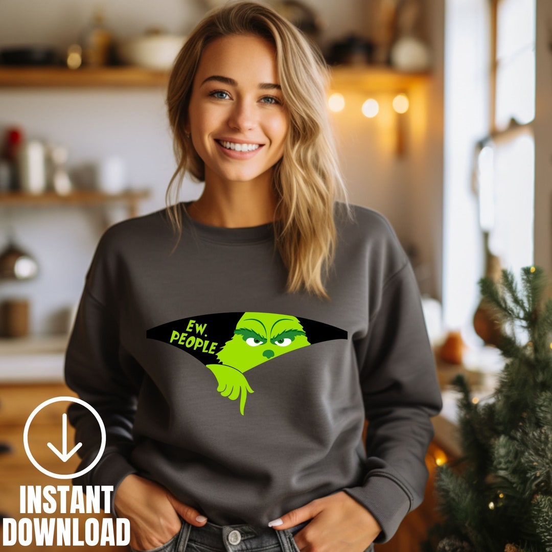 Ew People The Grinch Crewneck Sweatshirt Grinch Sweatshirts Grinch