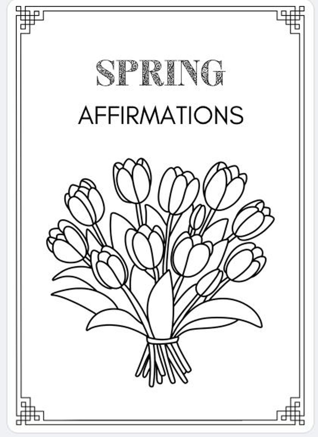 Spring Affirmations Coloring Pages – Printable Mindfulness & Positivity ...
