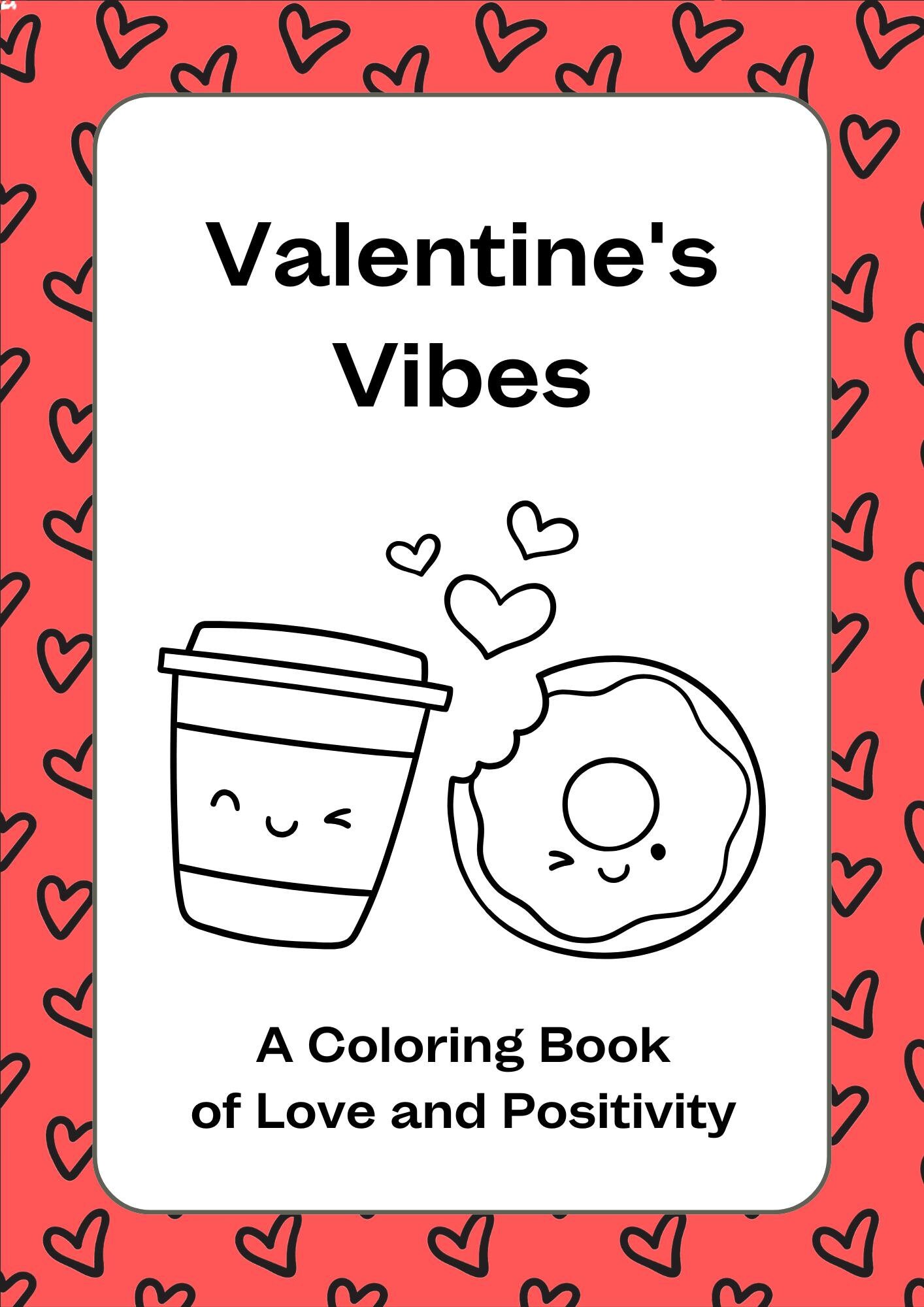 Valentine Doodle. Affirmation Coloring for Valentines. Mindfulness ...