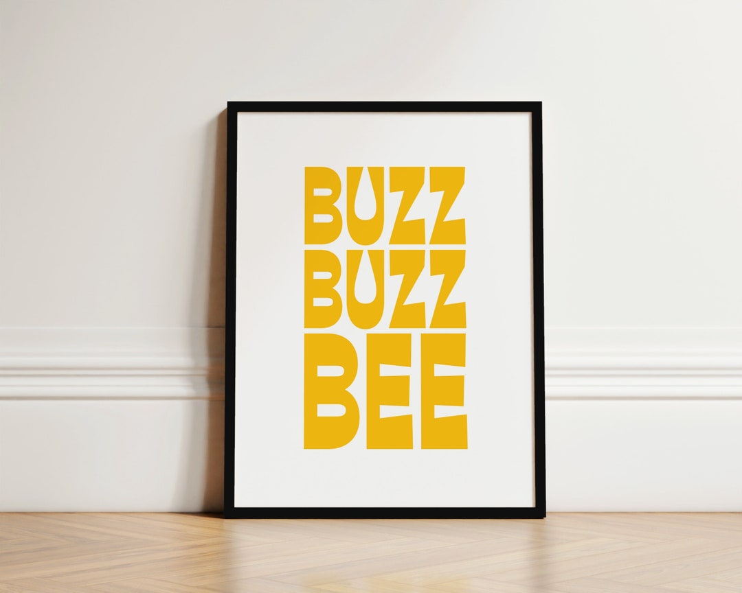 Buzz Buzz Bee Poster Printable. A Quirky Bee Print for Your Classroom ...