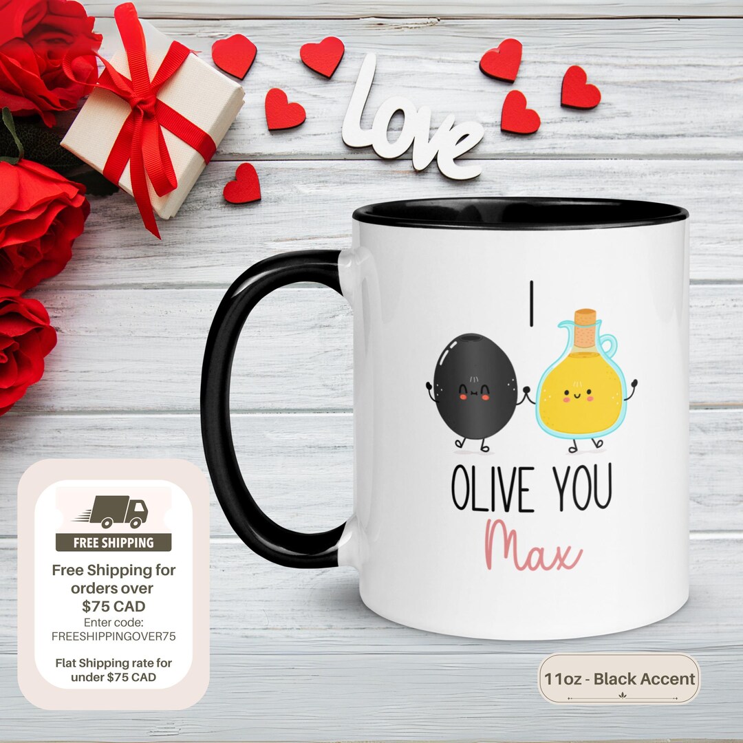 Personalized I Olive You Mug With Black Olive and Olive Oil Custom Love ...
