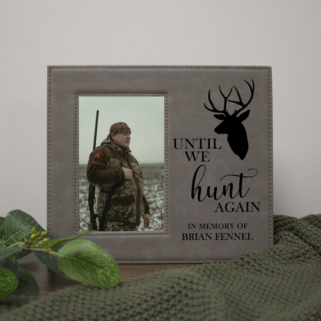 Hunting Memorial Picture Frame Personalized Hunting in Heaven Dad ...
