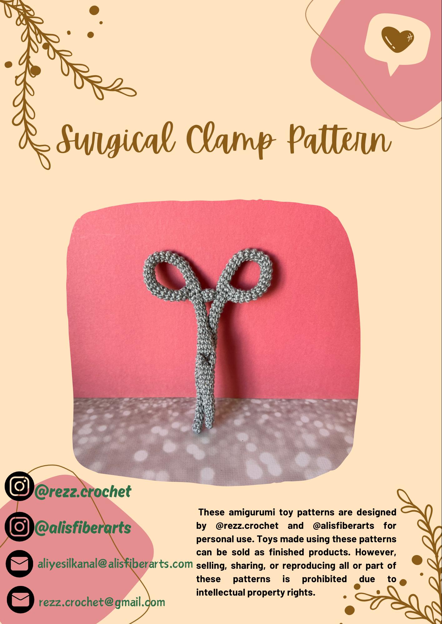 CROCHET PDF PATTERN: Surgical Clamp Amigurumi Pretend Toy by @rezz ...