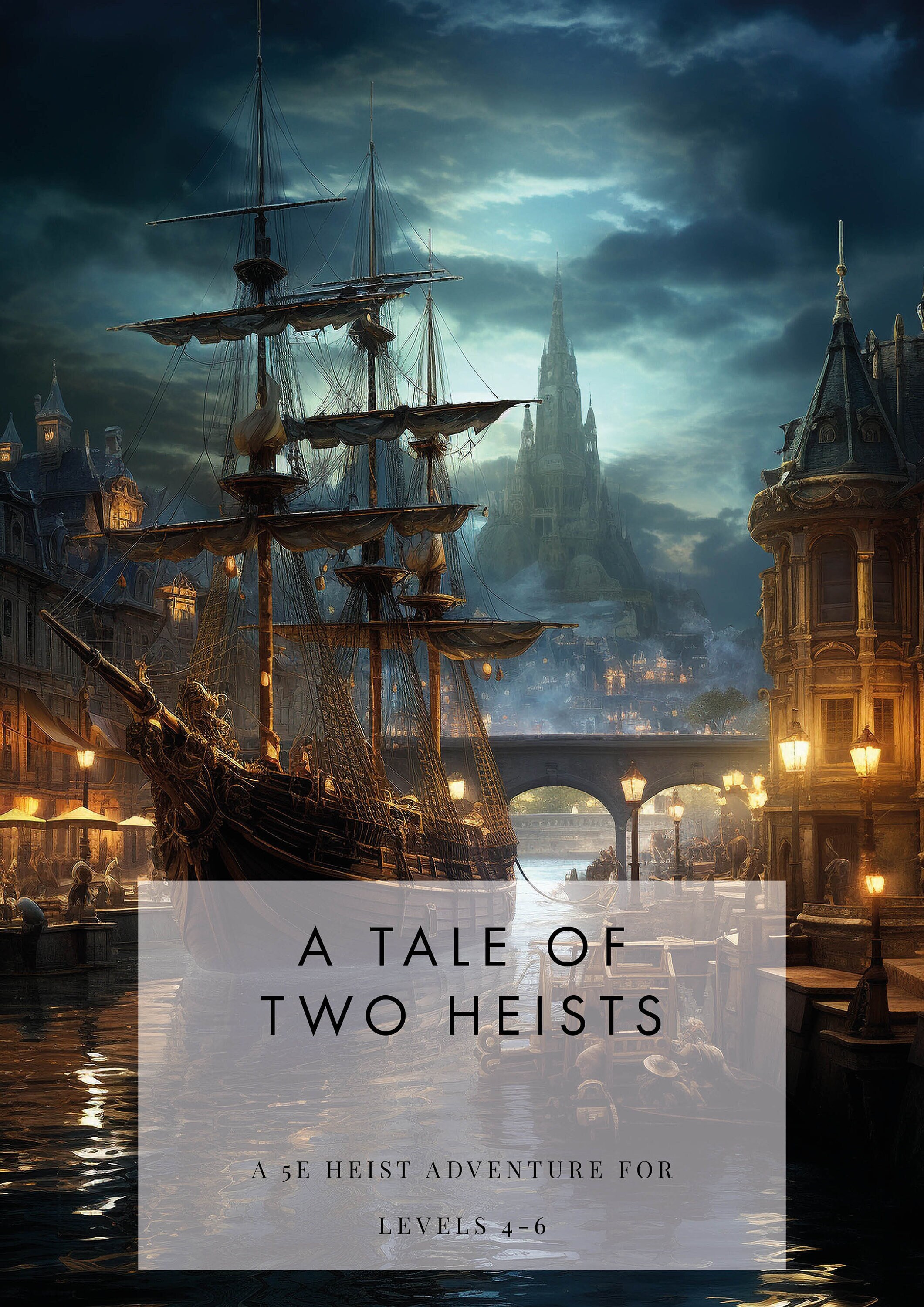 Dnd 5e Adventure Lvl 4-6, a Tale of Two Heists, Urban Stealth ...