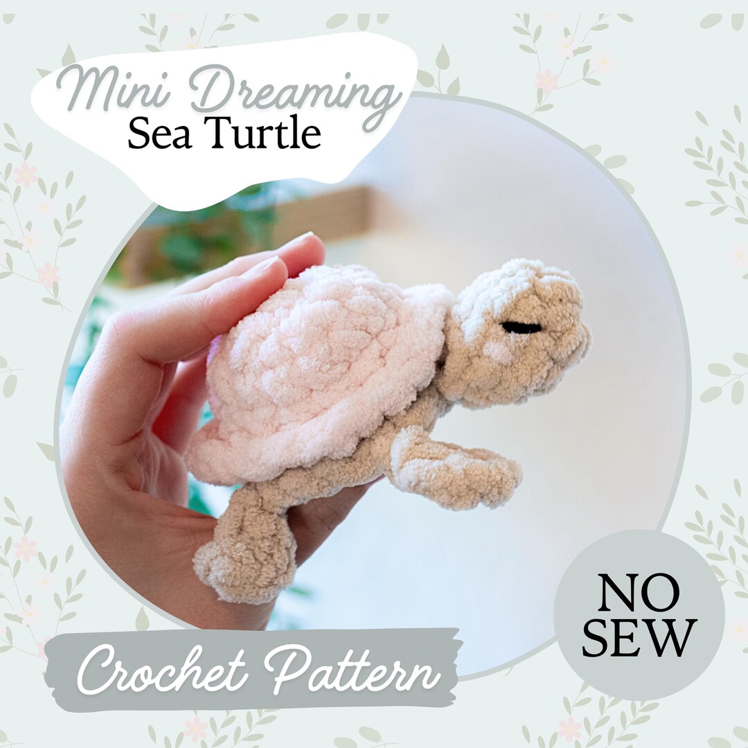 Turtle Pattern | Crochet Mini Dreaming Baby Turtles | Mini Sea Turtle ...