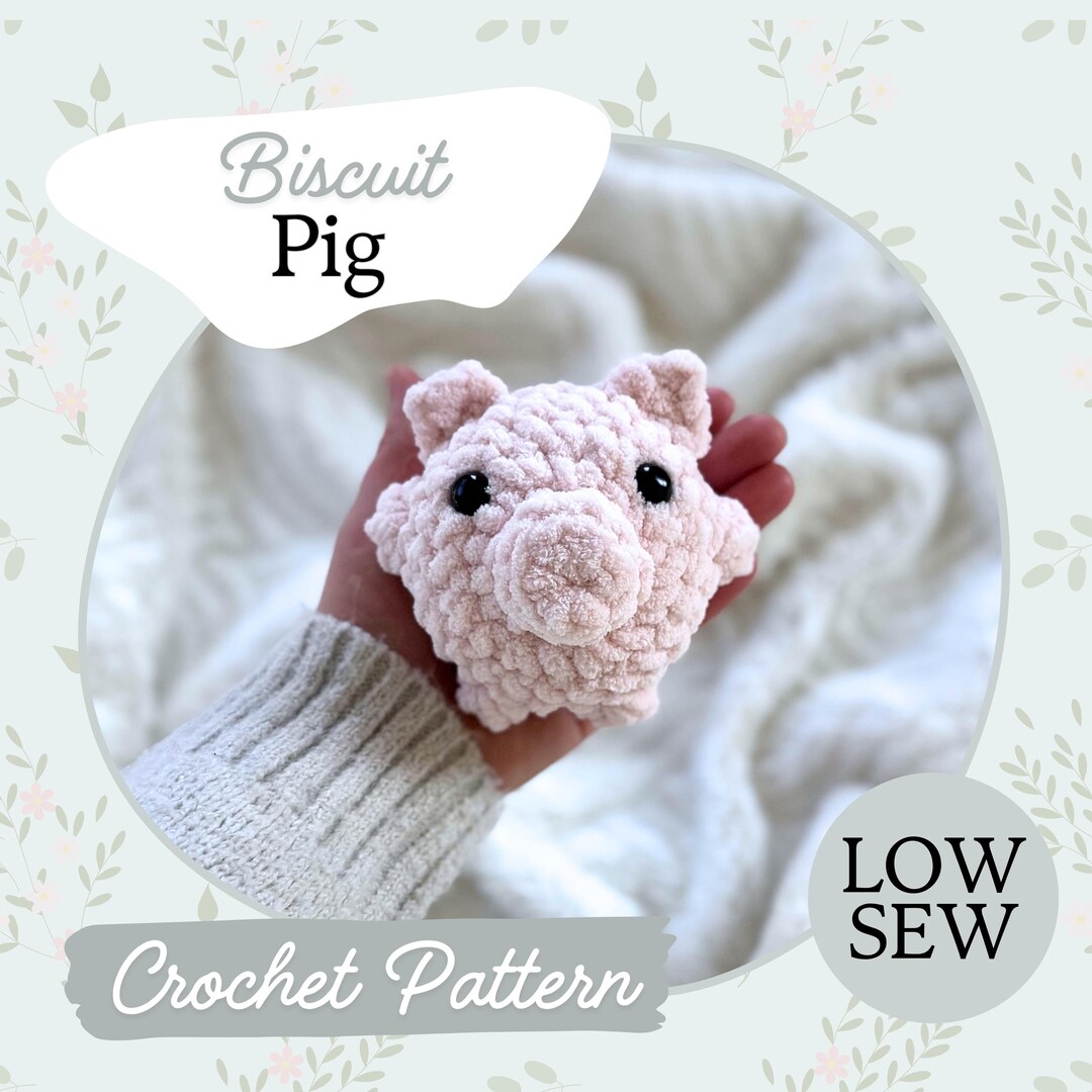 Piggy Biscuit Buddy Pattern | Crochet Pattern | Cute Crochet Pattern ...