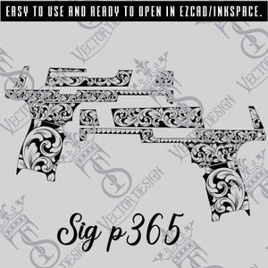 Sig Sauer P365 Scroll Vector Design Engraving Files,pistol Engrave ...