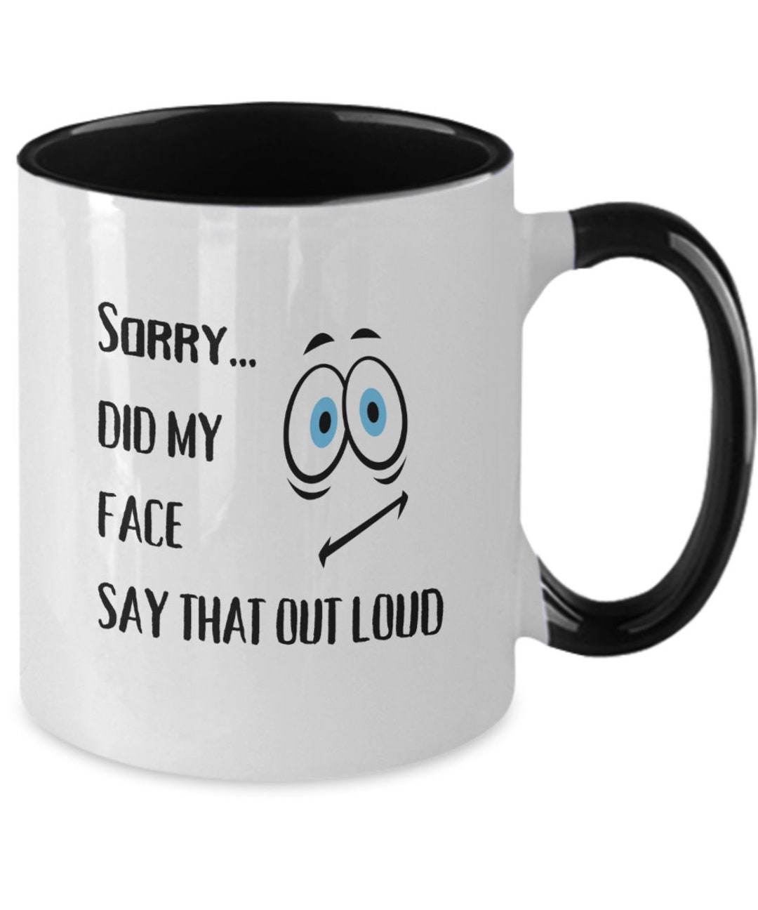 Coworker Boss Coffee Mug, Funny Sarcastic Coffee Cup, Sorry Did My Face ...