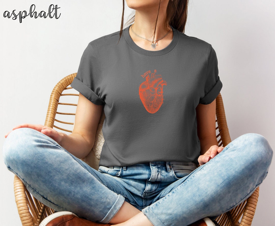 Heart Anatomy Shirt, Anatomical Human Heart Tee, Have a Heart T-shirt ...