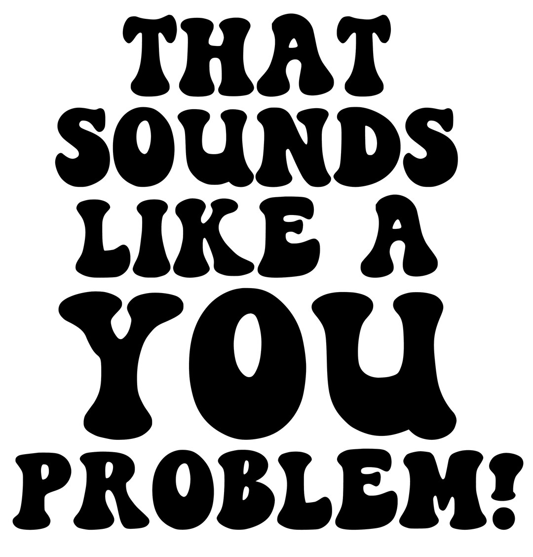 Thats a You Problem - Etsy