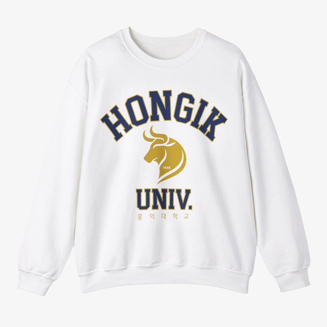 Hongik University - Inspired by South Korea College / Unisex Sweatshirt ...