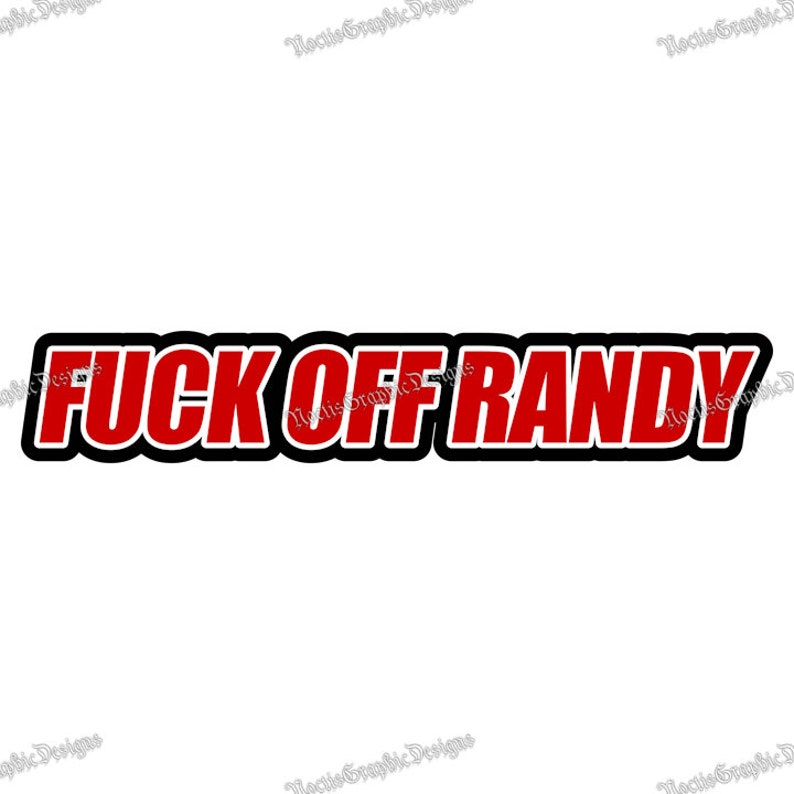 Fuck off Randy TPB Instant SVG and PNG - Etsy