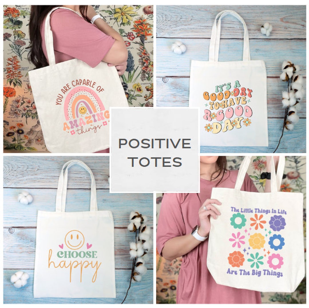 Positive Quotes Tote Bags, Positive Affirmation Canvas Tote, Positive ...