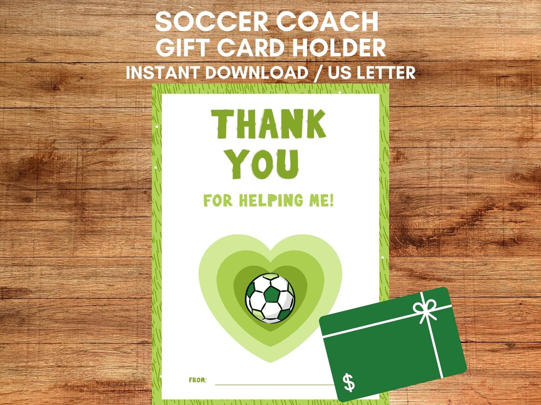 Soccer Coach Gift Card Holder / Thank You Gift / Instant PDF Download ...