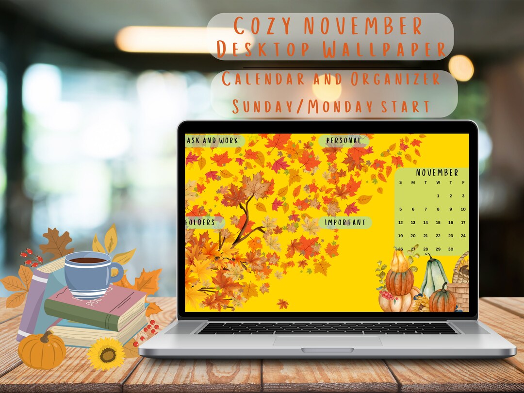 Cozy November Vibes: Desktop Wallpaper & Organizer November - Etsy