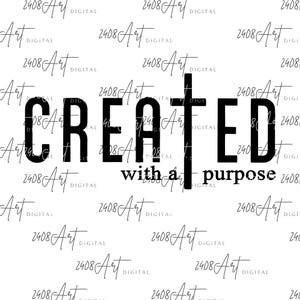 Created With a Purpose PNG, Religious Svg, Bible Verse Retro Faith ...