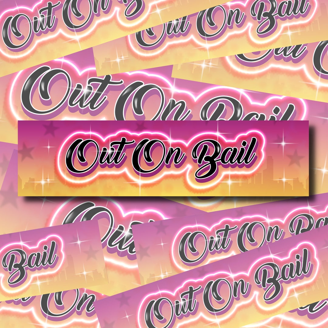 Out on Bail, Adult Humor, Gag Gift, Jail Sticker, Laptop Sticker - Etsy
