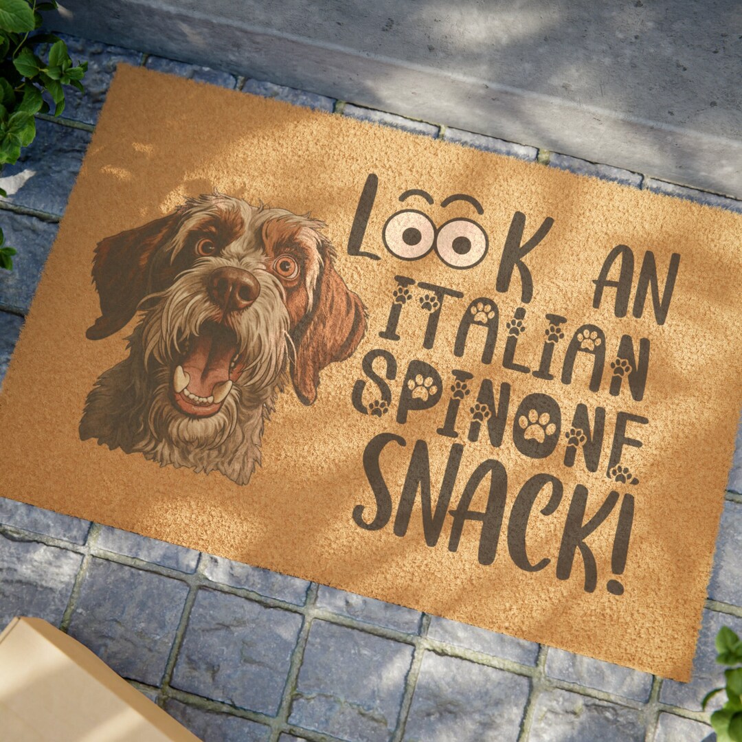 Look a Italian Spinone Snack Doormat Spinone Dog Sarcastic Door Mat ...