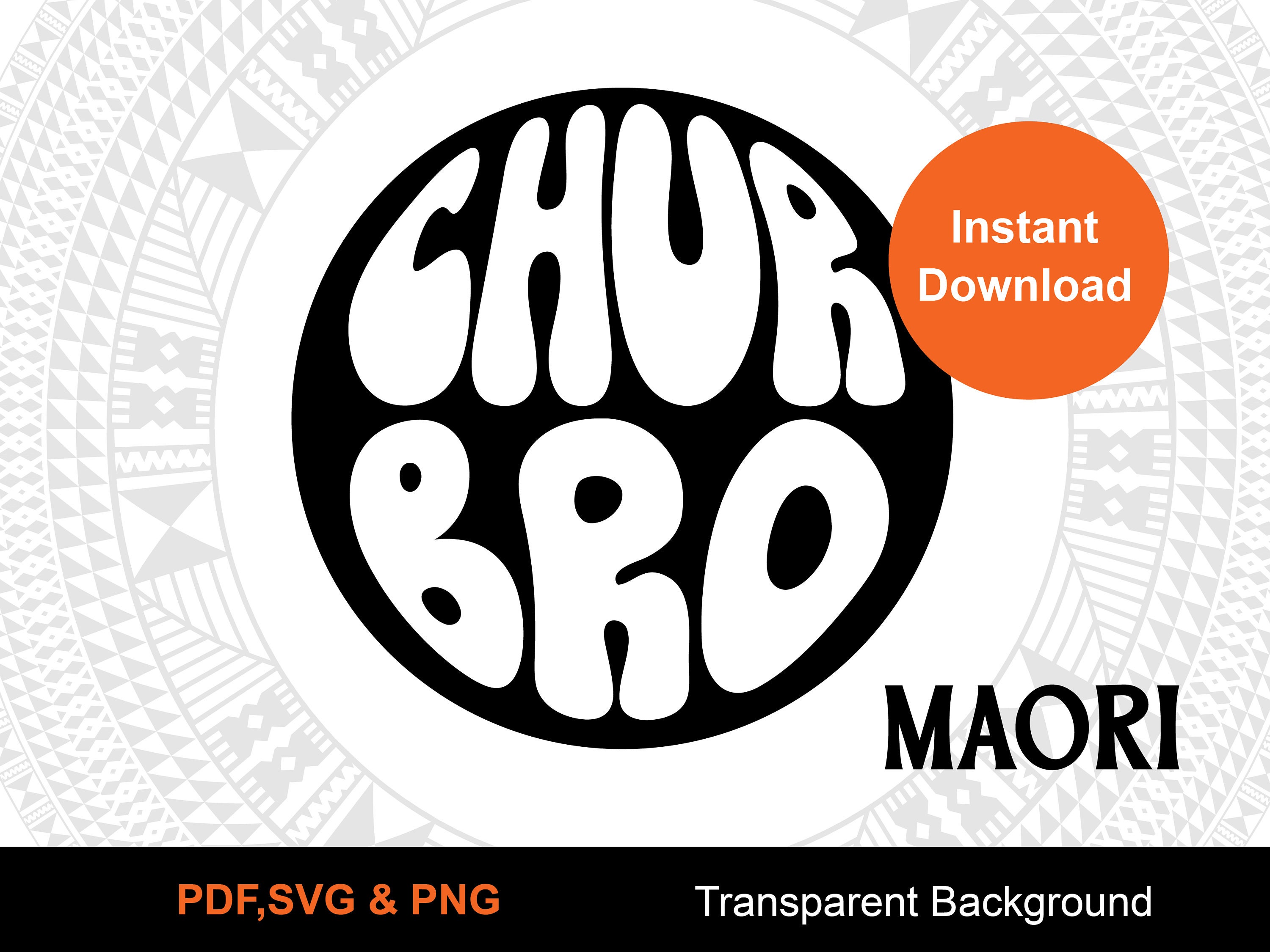 Chur Bro | Maori SVG | Maori Art | New Zealand Art | New Zealand SVG ...