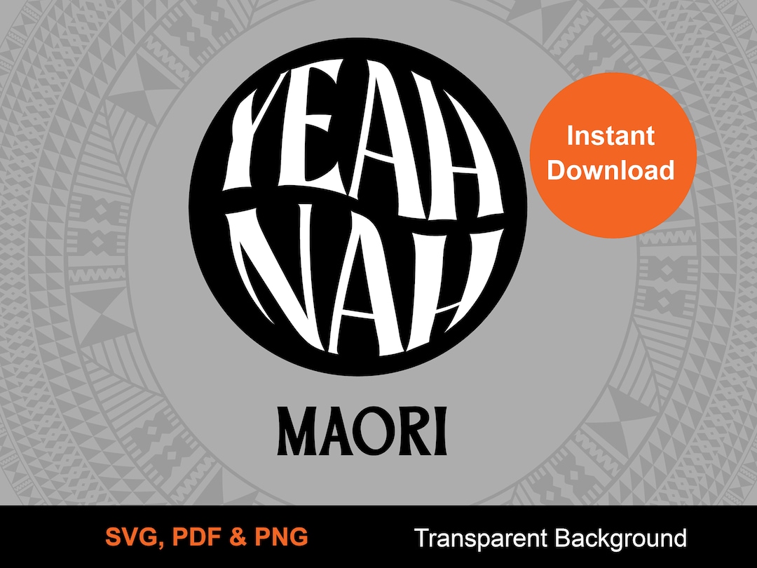 Yeah Nah | Maori SVG | Maori Art | New Zealand Art | New Zealand SVG ...