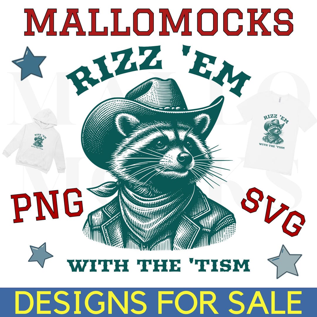 Rizz Em With the Tism SVG and PNG Funny Animal Raccoon Cowboy Western ...