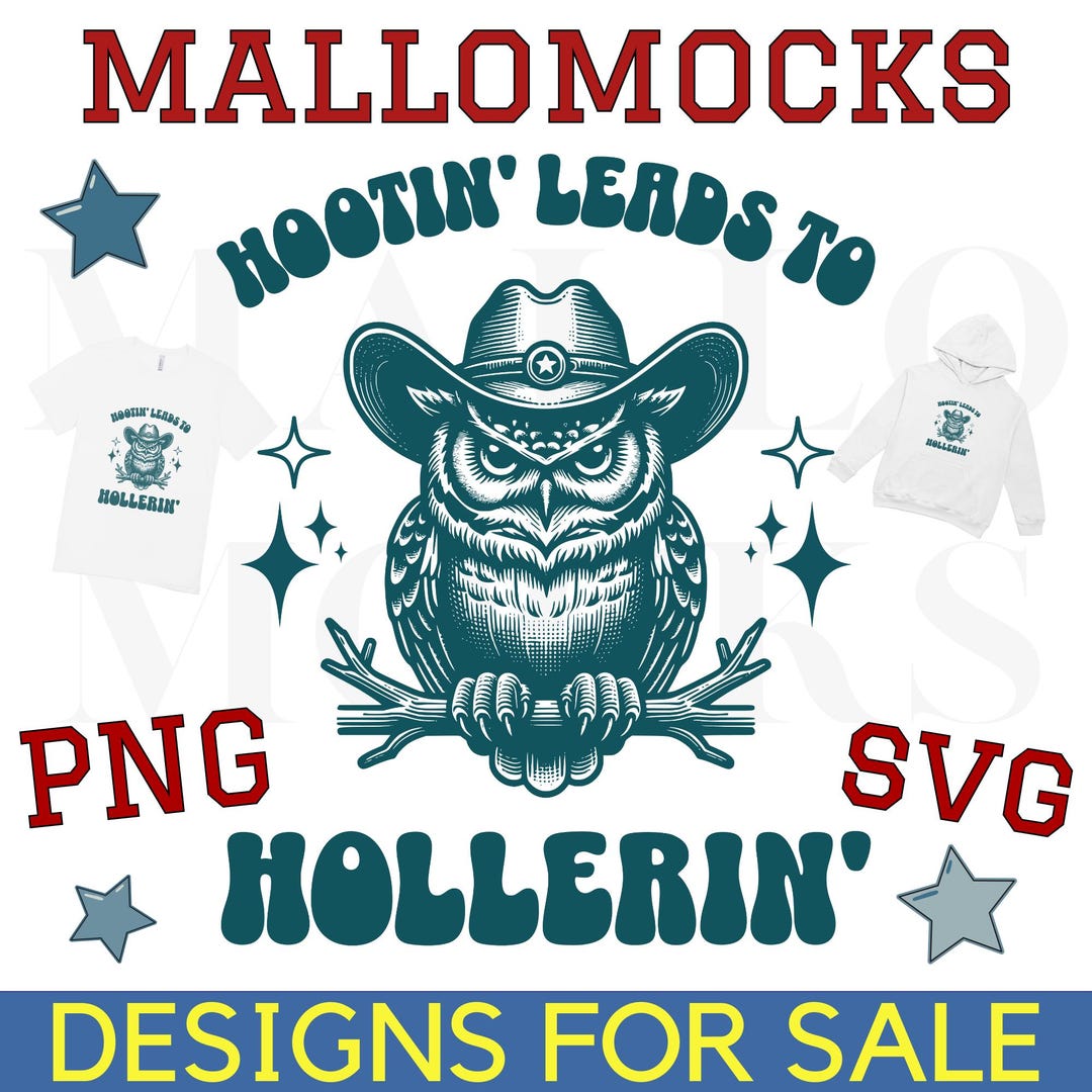 Hootin' Leads to Hollerin’ SVG PNG Retro Western Cowboy Owl Sitting on ...