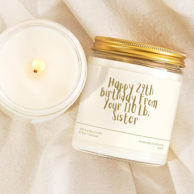 Sister Gift Birthday Candle Happy 29th From Your 110 Lb Sister Custom ...