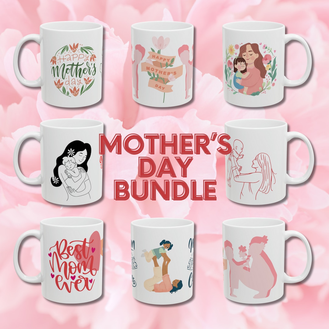 Happy Mothers Day Mug and PNG, Mothers Day Cups, Mothers Coffee Mug ...