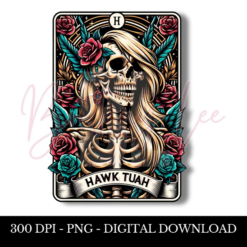 Hawk Tuah PNG, Tarot Card Sublimation Design, Adult Humor, Spit on That ...