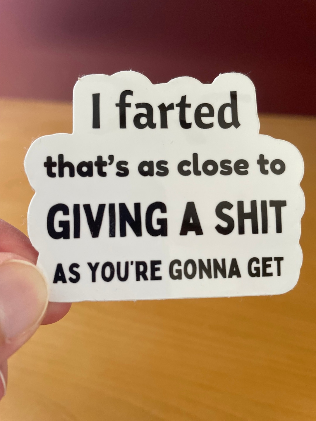 I Farted Funny Sticker, Hardhat Sticker, Sarcasm Stickers, Laptop ...