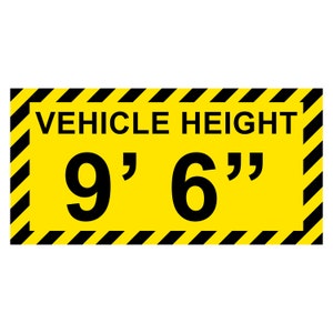 Custom Vehicle Height Sticker for Commercial Trucks and Delivery Vans ...