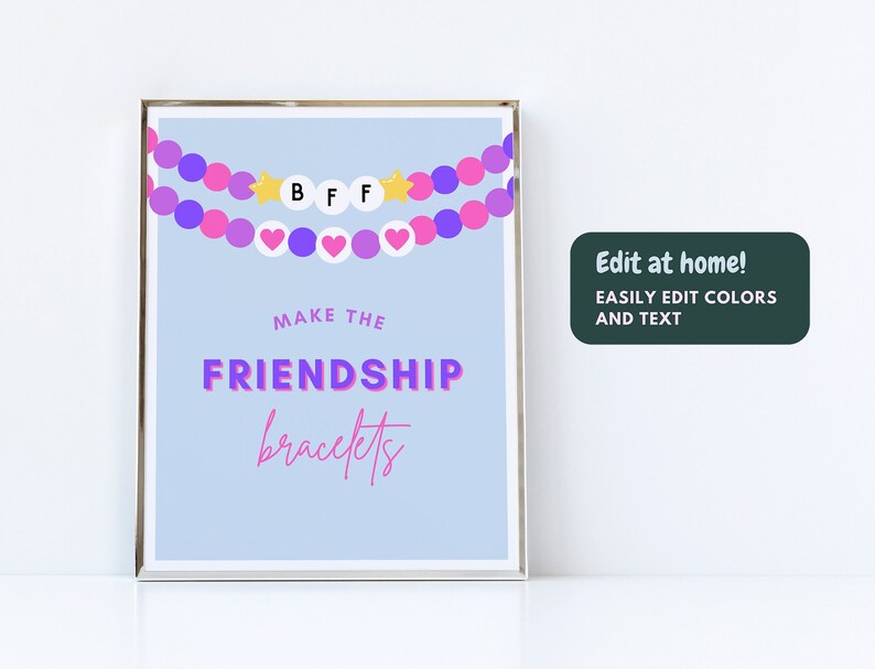 Make the Friendship Bracelets Sign | Printable Taylor Swift Birthday ...